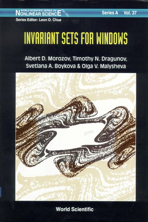 Pdf Invariant Sets For Windows Resonance Structures Attractors Fractals And Patterns By