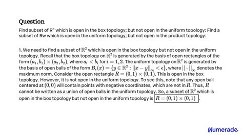Solved Find Subset Of R Which Is Open In The Box Topology But Not