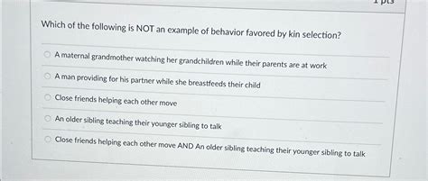 Solved Which of the following is NOT an example of behavior | Chegg.com
