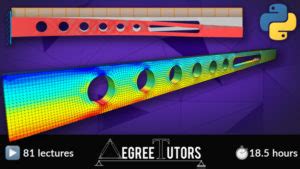 FINITE ELEMENT ANALYSIS IN PYTHON DegreeTutors