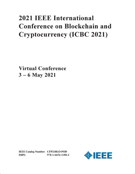 Blockchain And Cryptocurrency Ieee International Conference 2021