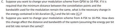 Solved The Different Types Of Modulation Schemes Have Chegg