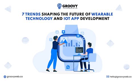 7 Trends Shaping The Future Of Wearable Technology And Iot App Development