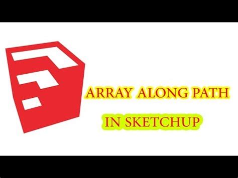 Array Along Path In Sketchup I Easy Method YouTube