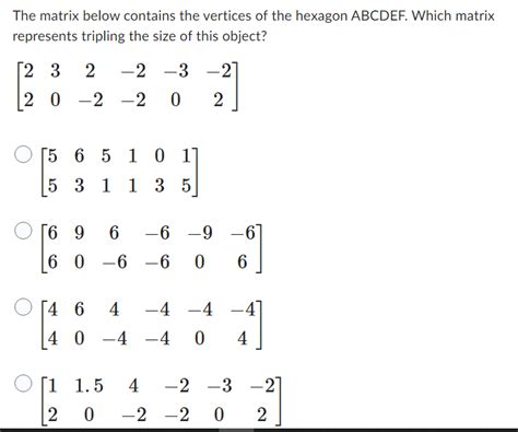 Solved The Matrix Below Contains The Vertices Of The Hexagon Abcdef
