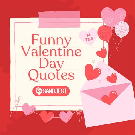 Funny Valentines Day Quotes • Sandjest Ts