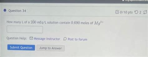 Solved How Many L Of A MEq L Solution Contain Moles Chegg Com