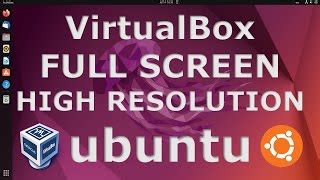 Virtualbox Full Screen Exit A Step By Step Guide For Seamless Transition From Full Screen Mode