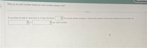 Solved Why Is An Odd Number Times An Odd Number Always