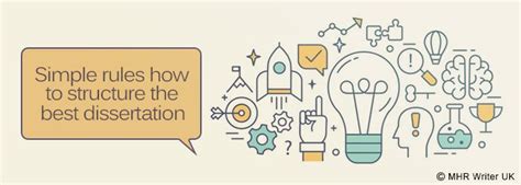 Simple Rules On How To Structure The Best Dissertation