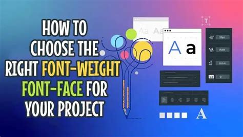 How To Choose The Right Font Weight И Font Weight And Style