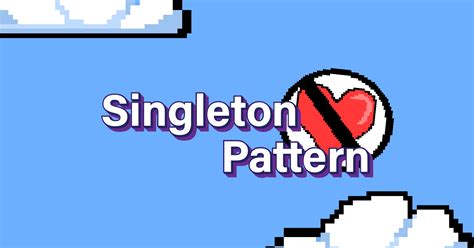 Singleton Pattern In Python