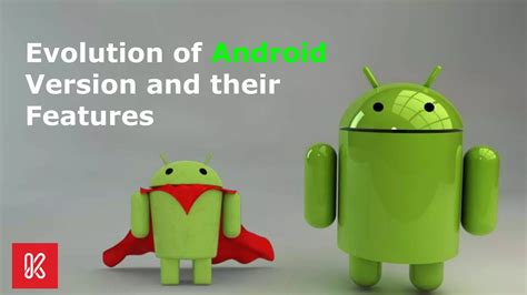 Evolution Of Android Version And Their Features Ppt