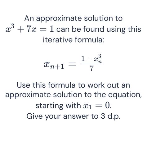 solved an approximate solution to x 3 7x 1 can be found using this