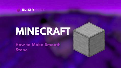 Smooth Stone Guide Make It Fast In Minecraft 2026