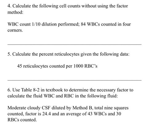 Solved 4 Calculate The Following Cell Counts Without Using Chegg Com