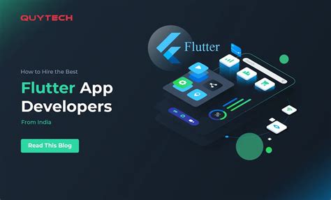 How To Hire The Best Flutter Developers From India