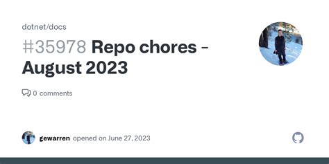 Repo Chores August 2023 · Issue 35978 · Dotnetdocs · Github