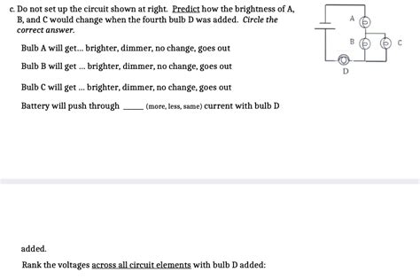 Solved C Do Not Set Up The Circuit Shown At Right Predict Chegg Com