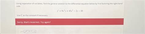 Solved Using Separation Of Variables Find The General
