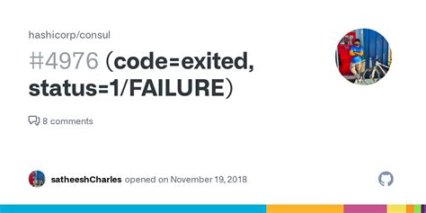 Code Exited Status FAILURE Issue Hashicorp Consul GitHub