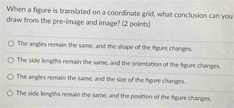 When A Figure Is Translated On A Coordinate Grid What Conclusion Can