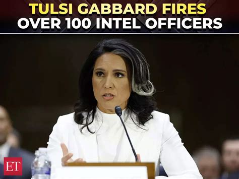 really horrific behaviour… tulsi gabbard fires 100 intel officers