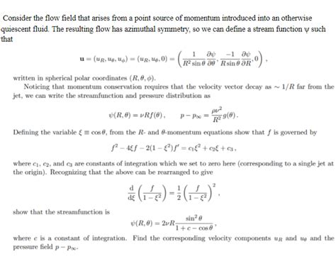 Solved Consider The Flow Field That Arises From A Point Chegg