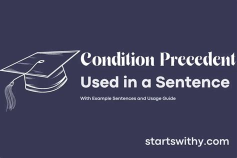 Condition Precedent In A Sentence Examples 21 Ways To Use Condition Precedent