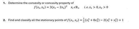 Solved Determine The Convexity Or Concavity Property