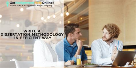 Write A Dissertation Methodology Structure In Efficient Way