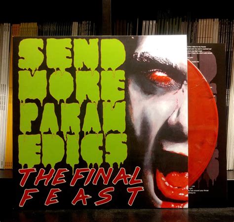 send more paramedics the final feast all ages records