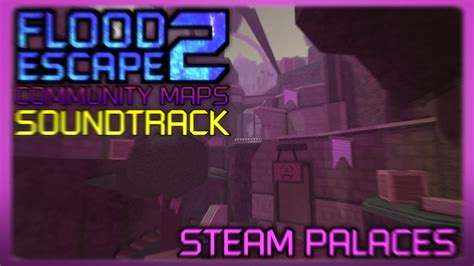 Fe2 Community Maps Ost Steam Palaces Youtube