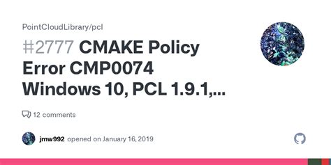 Cmake Policy Error Cmp0074 Windows 10 Pcl 191 On Pclroot · Issue