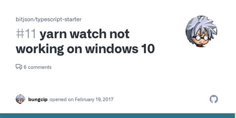 yarn watch not working on windows 10 · issue 11 · bitjson typescript