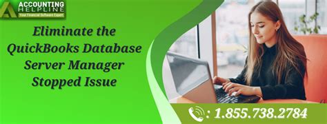 Eliminate The Quickbooks Database Server Manager Stopped Issue