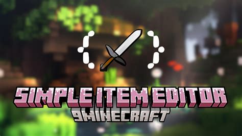Simple Item Editor Mod 1214 1201 Edits Items Using Client Side Commands