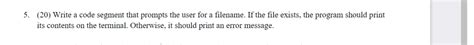 Solved Write A Code Segment That Prompts The User Chegg Com