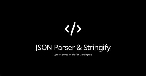 Json Parser And Striny Tool Convert Json Online Rocksdev Tools