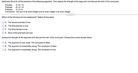 solved determine the truth of the premises of the following