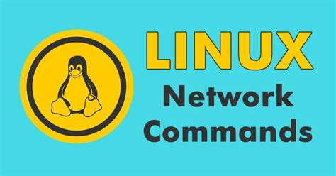 Top Best Useful Linux Network Commands