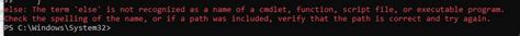 Powershell Else Is Not Recognized If Written In A New Line Stack Overflow