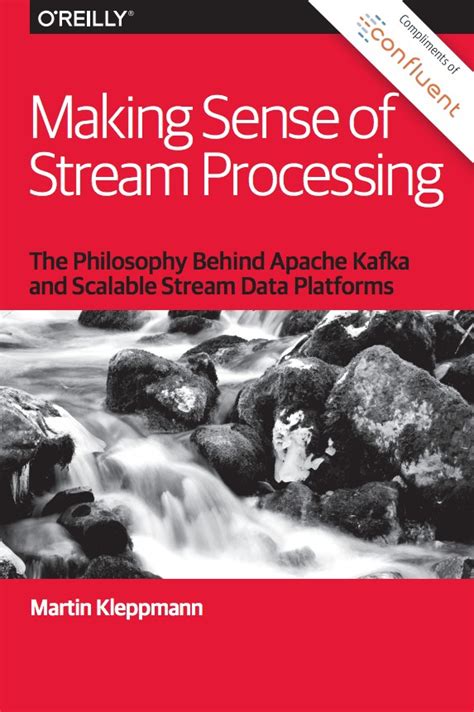 Confluent On Linkedin Making Sense Of Stream Processing Confluent