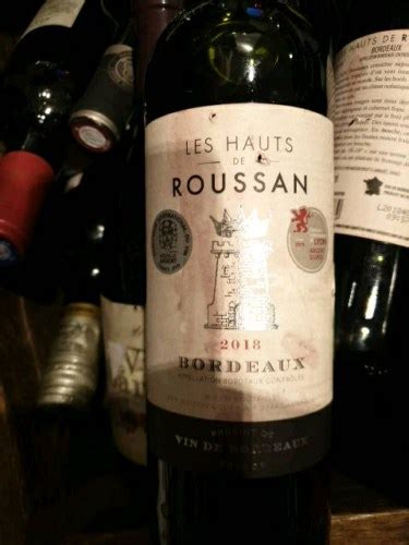 2018 Les Hauts De Roussan Bordeaux Rouge Vivino Us