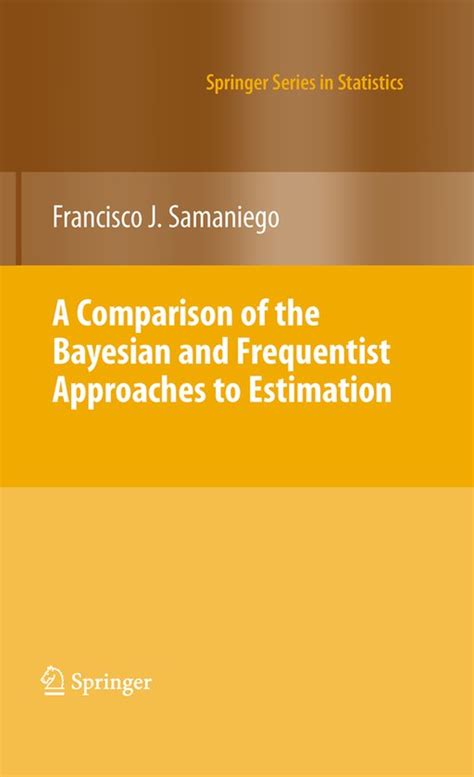 Comparison Of The Bayesian And Frequentist Approaches To Est