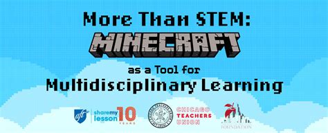More Than Stem Minecraft As A Tool For Multidisciplinary Learning Share My Lesson