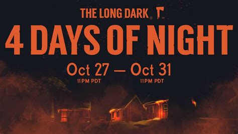 The Long Dark Vier Tage Der Nacht Event Zu Halloween