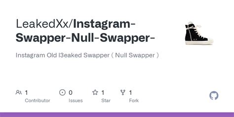 GitHub LeakedXx Instagram Swapper Null Swapper Instagram Old L Eaked Swapper Null Swapper