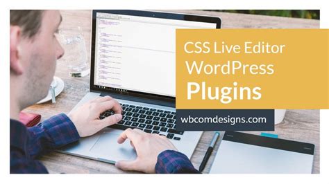 Css Live Editor Plugins Css Live Editor Wordpress Plugins 2025