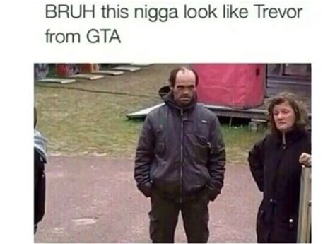Oh Trevor Gta Funny Gta 5 Funny Funny Memes